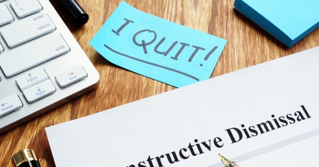 Constructive Dismissal: Signs to Watch Out For [2025]